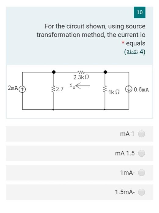 Solved 10 For the circuit shown, using source transformation | Chegg.com