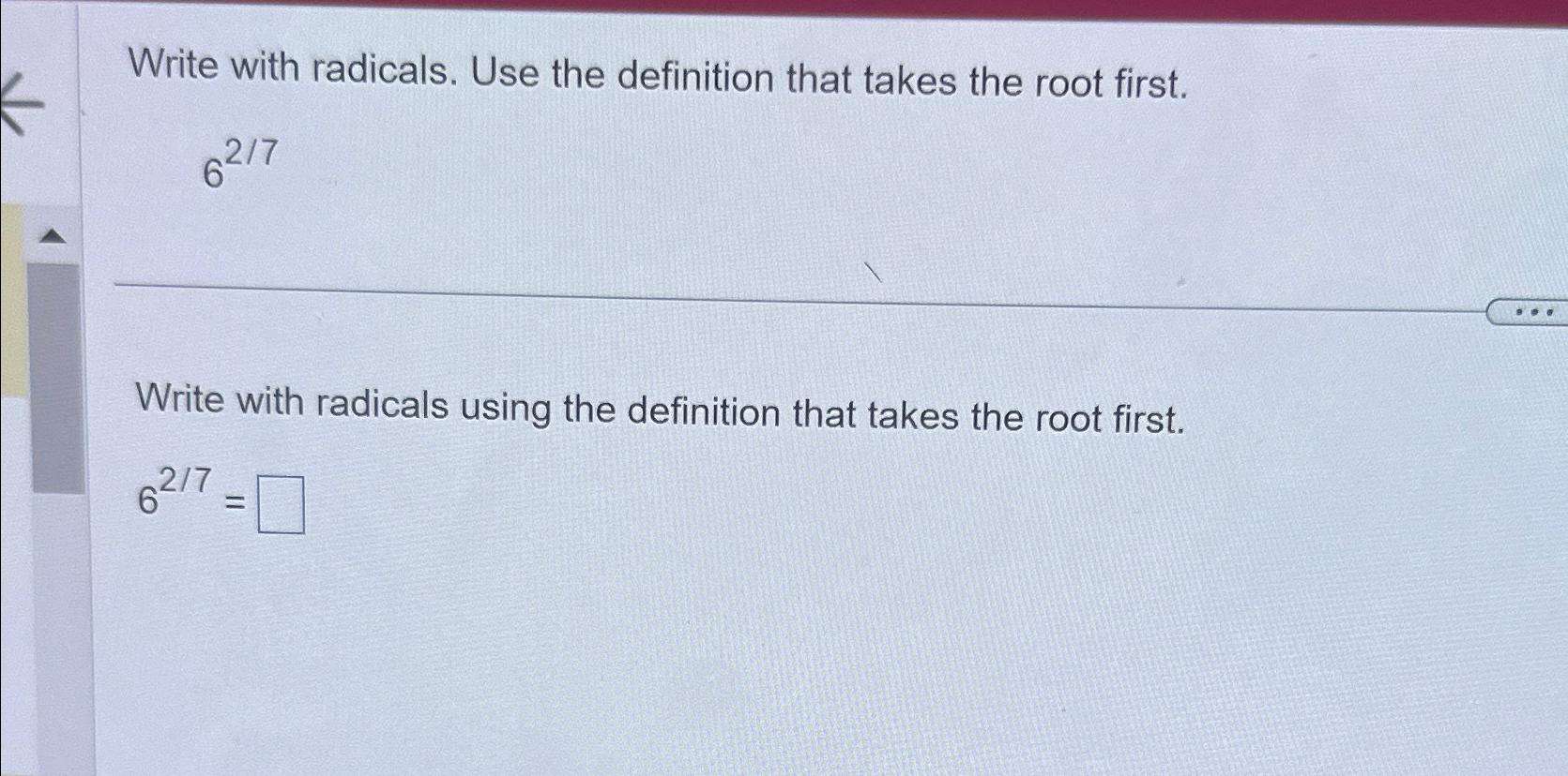 Solved Write with radicals. Use the definition that takes | Chegg.com