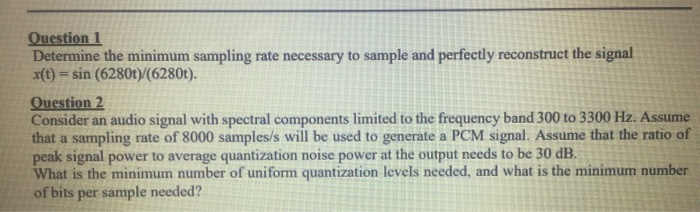 Solved Question 1 Determine The Minimum Sampling Rate