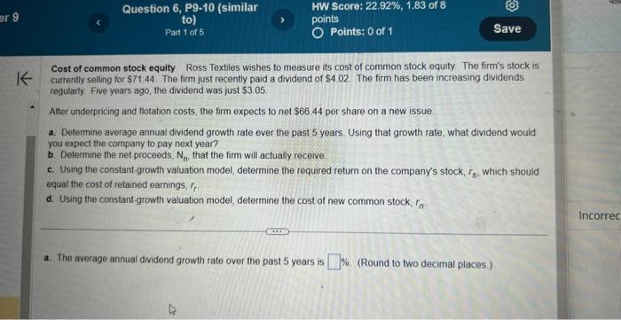 Solved Cost of common stock equity Ross Textiles wishes to | Chegg.com