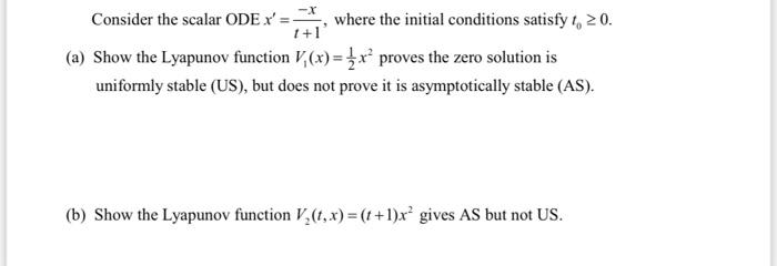 Solved Consider the scalar ODE x′=t+1−x, where the initial | Chegg.com