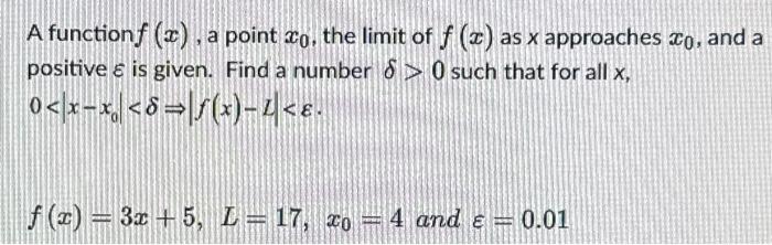Solved A function f(x), a point x0, the limit of f(x) as x | Chegg.com