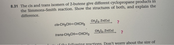 Solved 8.31 The cis and trans isomers of 2-butene give | Chegg.com