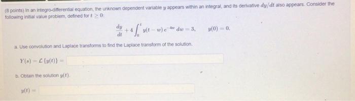 Solved In an integro-differential equation, the unknown | Chegg.com