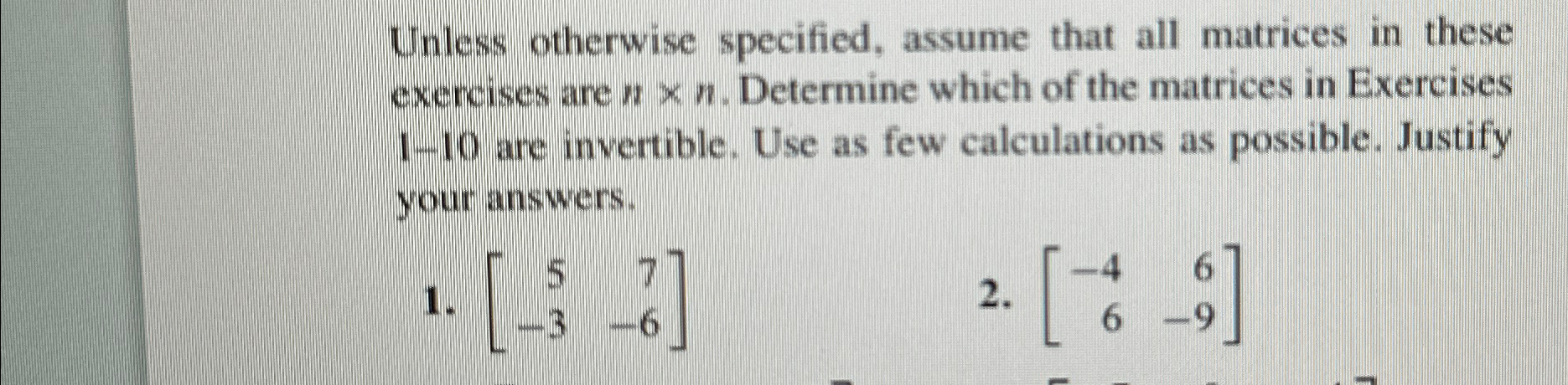 Solved determine matrices invertible[57-3-6] | Chegg.com