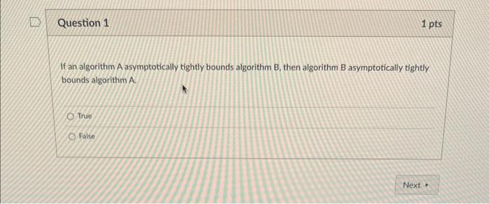 Solved If an algorithm A asymptotically tightly bounds | Chegg.com