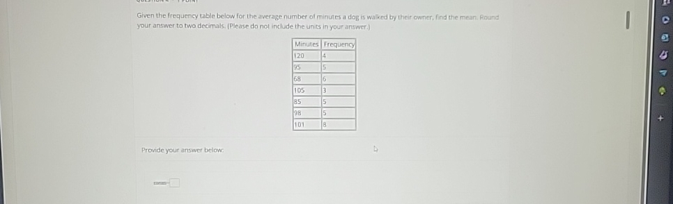 Solved Given the frequency table below for the average | Chegg.com