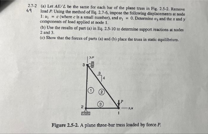 Solved 7-2 (a) Let AE/L be the same for each bar of the | Chegg.com
