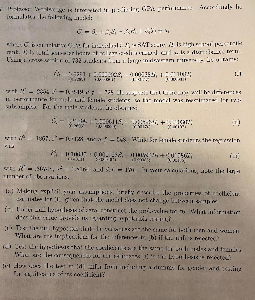 Solved Professor Woolwedge is interested in predicting GPA | Chegg.com