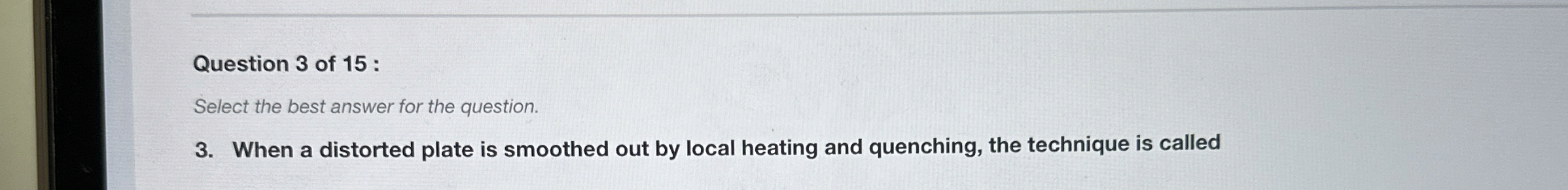 Solved Question 3 ﻿of 15 ﻿:Select the best answer for the | Chegg.com