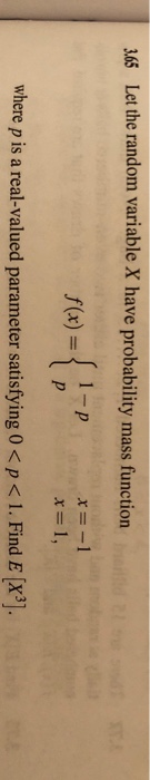 Solved 3.65 Let the random variable X have probability mass | Chegg.com