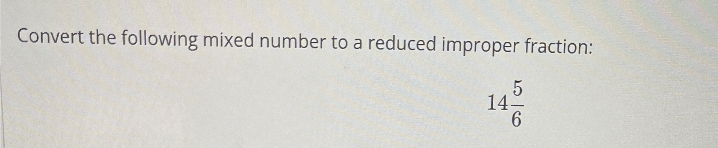 Solved Convert the following mixed number to a reduced | Chegg.com