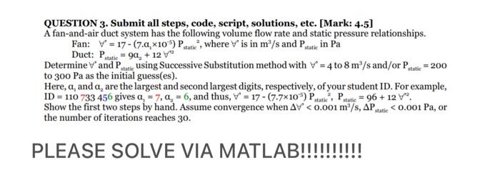 Solved QUESTION 3. Submit all steps, code, script, | Chegg.com