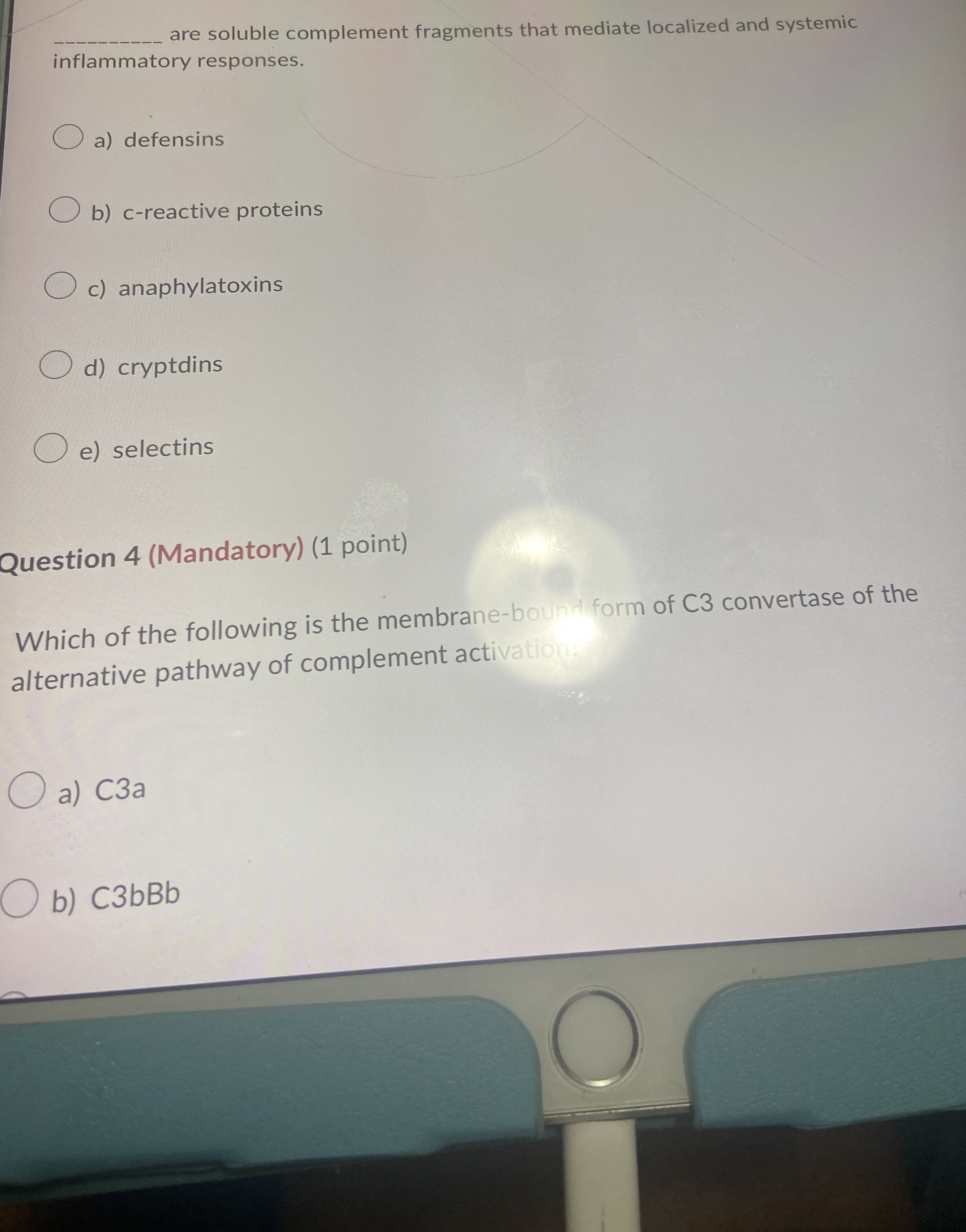 Solved are soluble complement fragments that mediate | Chegg.com