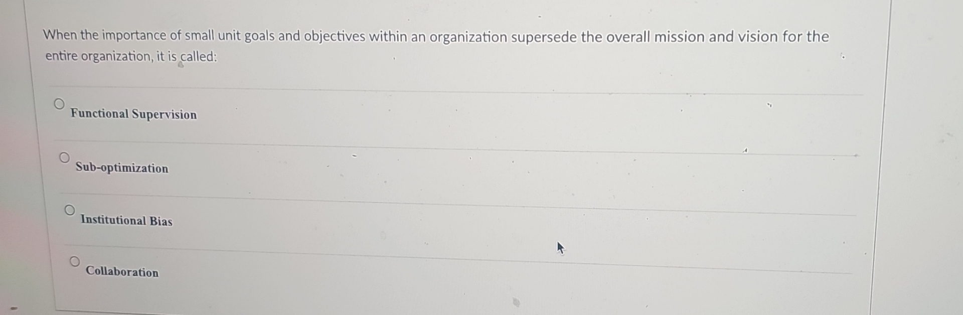 Solved When the importance of small unit goals and | Chegg.com