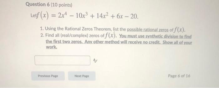 Solved Question 6 (10 points) Letf (x) = 2x4 – 10x3 + 14x2 + | Chegg.com Solved Question 6 (10 points) Letf (x) = 2x4 – 10x3 + 14x2 + | Chegg.com