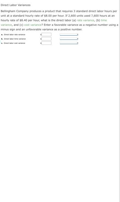 Solved Direct Labor Variances Bellingham Company produces a | Chegg.com