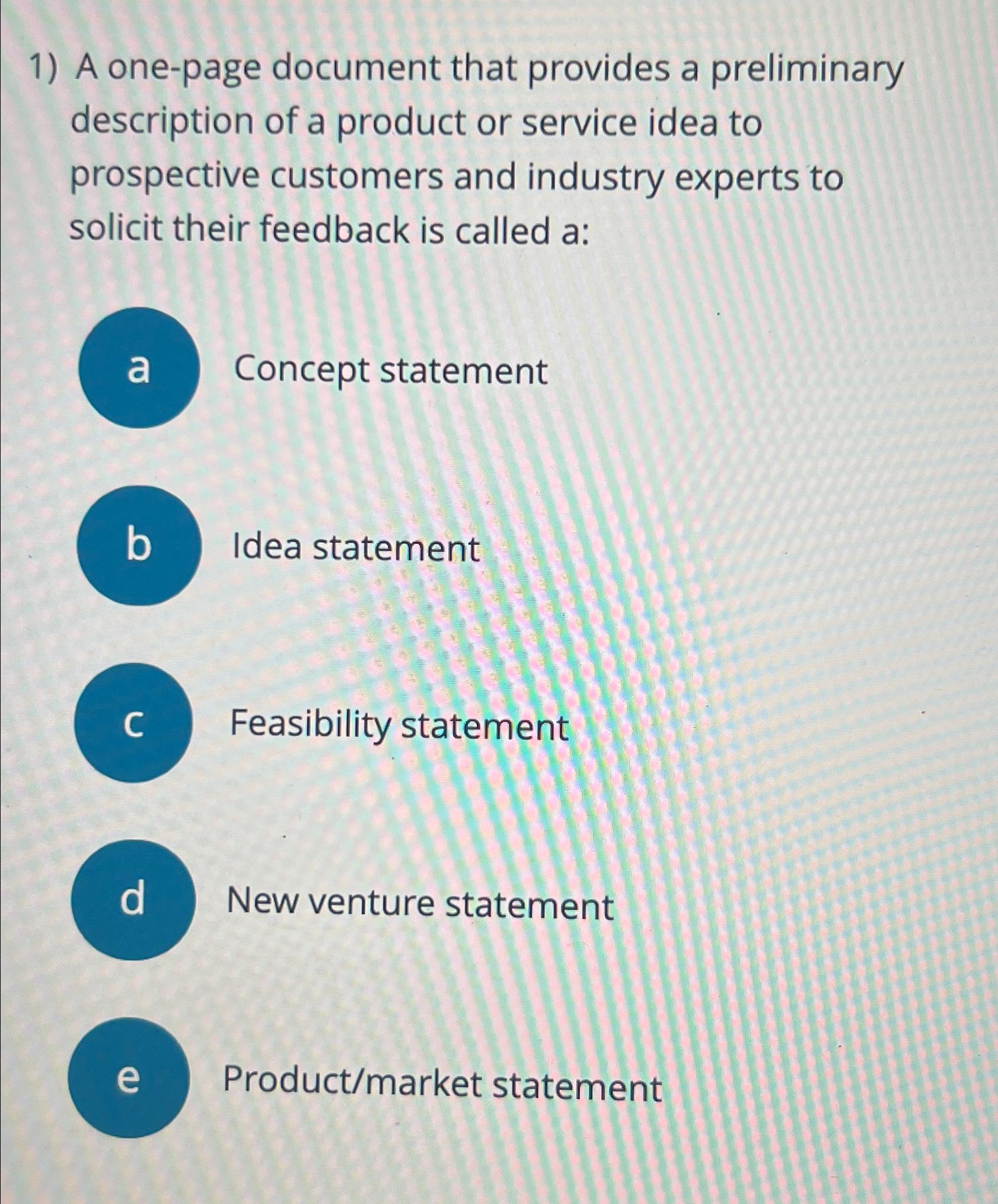 Solved A one-page document that provides a preliminary | Chegg.com