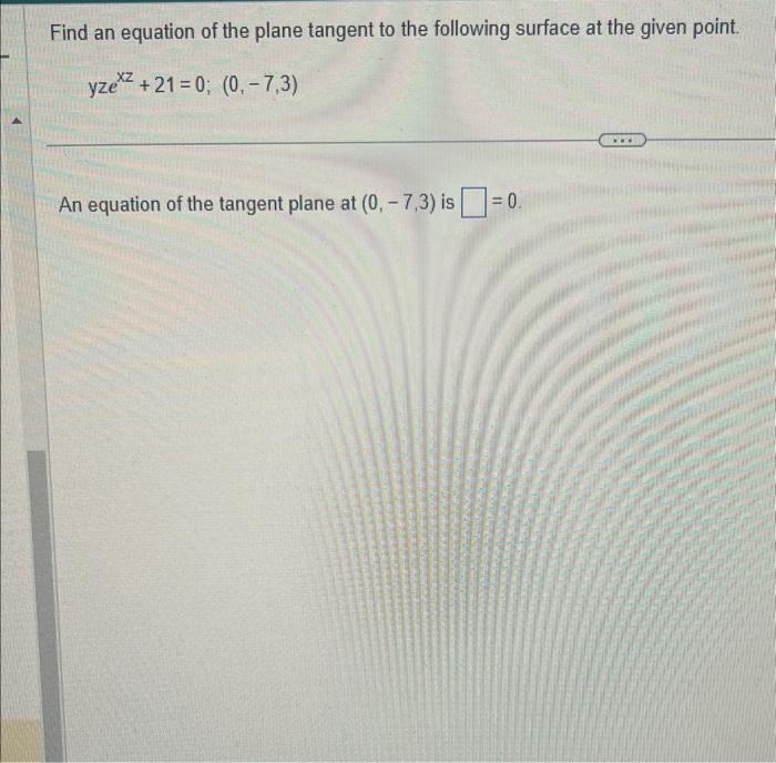 Solved Find an equation of the plane tangent to the | Chegg.com