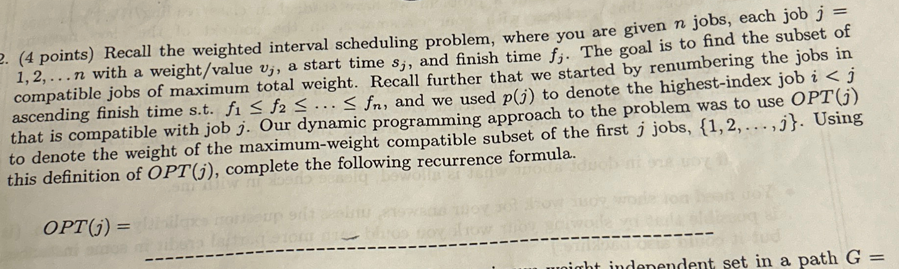 Solved (4 ﻿points) ﻿Recall the weighted interval scheduling | Chegg.com