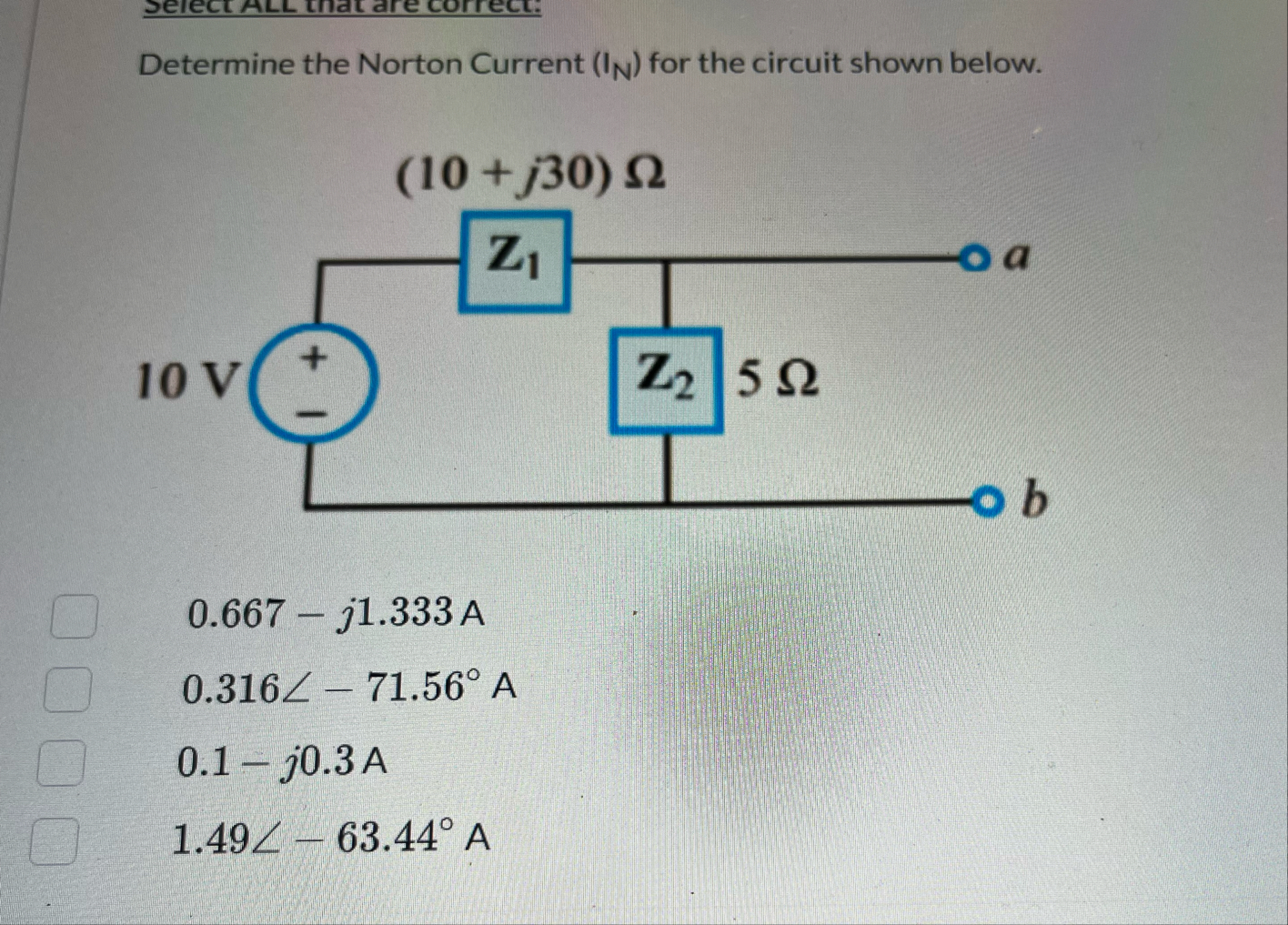 Solved Determine the Norton Current (IN) ﻿for the circuit | Chegg.com