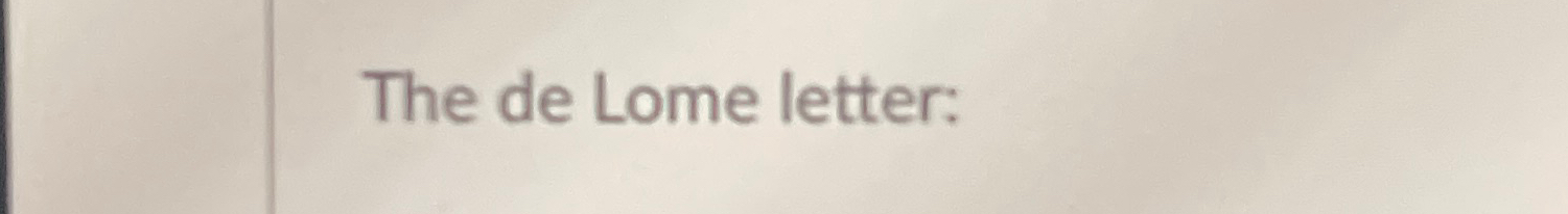 Solved The de Lome letter: | Chegg.com