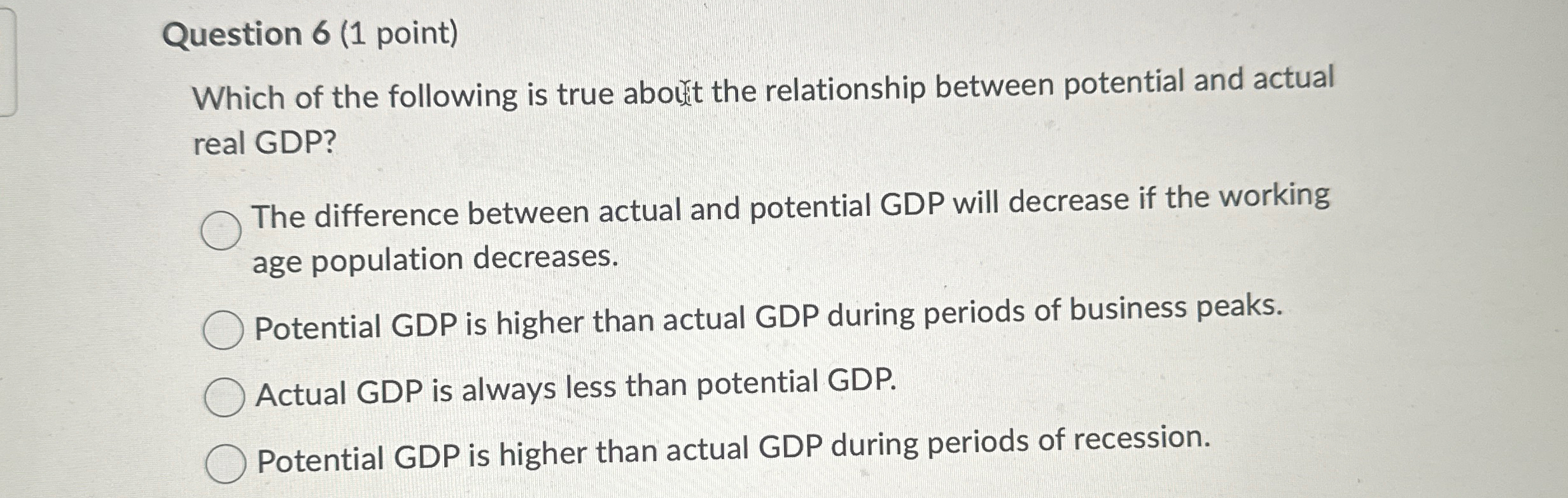 Solved Question 6 (1 ﻿point)Which of the following is true | Chegg.com