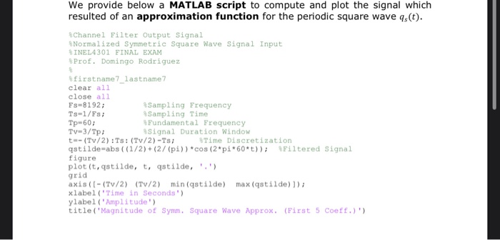 Solved 2.2.- (25 points) Modify the m-script file given | Chegg.com