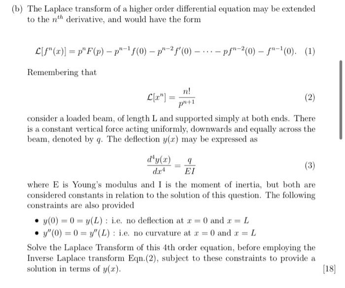 Solved (b) The Laplace transform of a higher order | Chegg.com