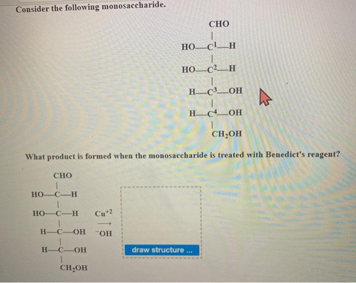 Solved Consider the following monosaccharide. CHO 1 HO_C1_H | Chegg.com