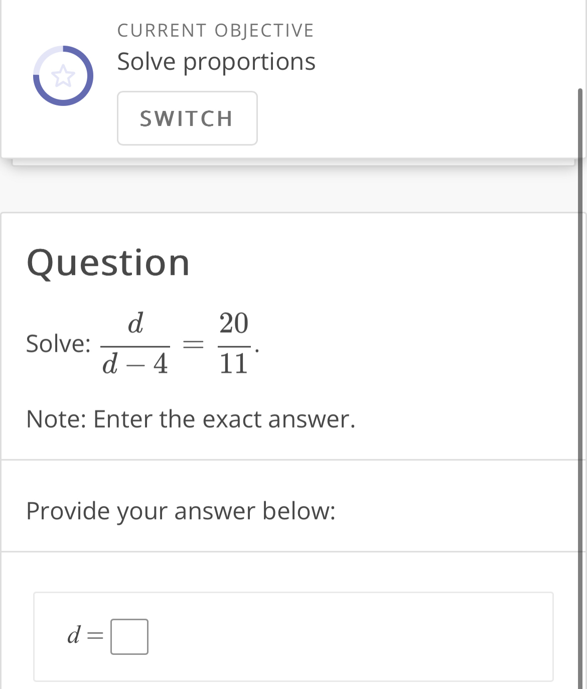 Solved CURRENT OBJECTIVESolve proportionsQuestionSolve: | Chegg.com