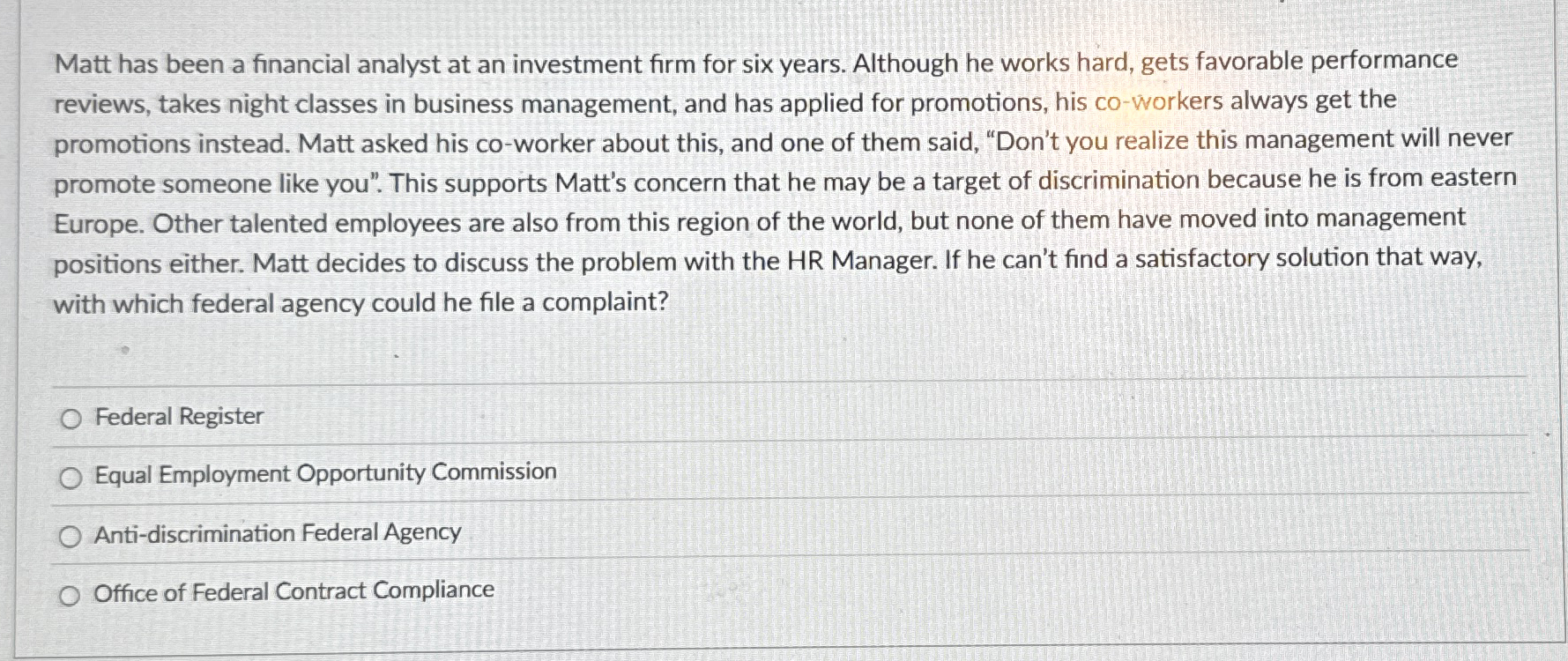 Solved Matt has been a financial analyst at an investment | Chegg.com