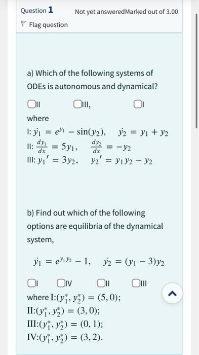 Solved a) Which of the following systems of ODEs is | Chegg.com