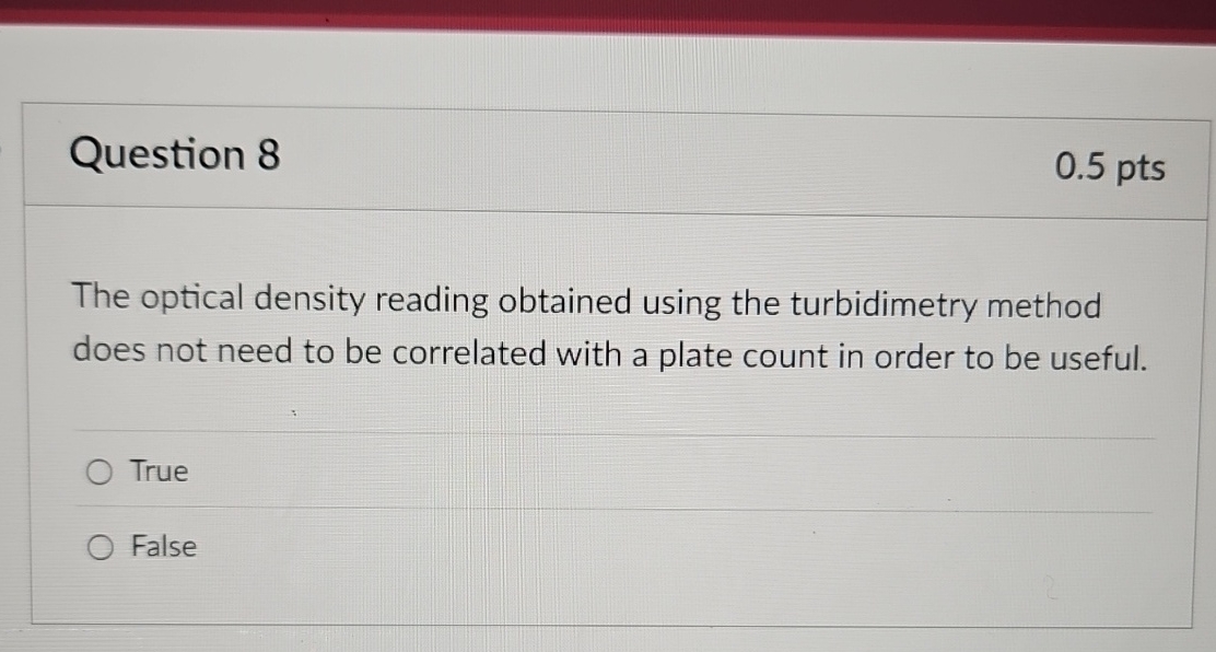 Solved Question 8The optical density reading obtained using | Chegg.com