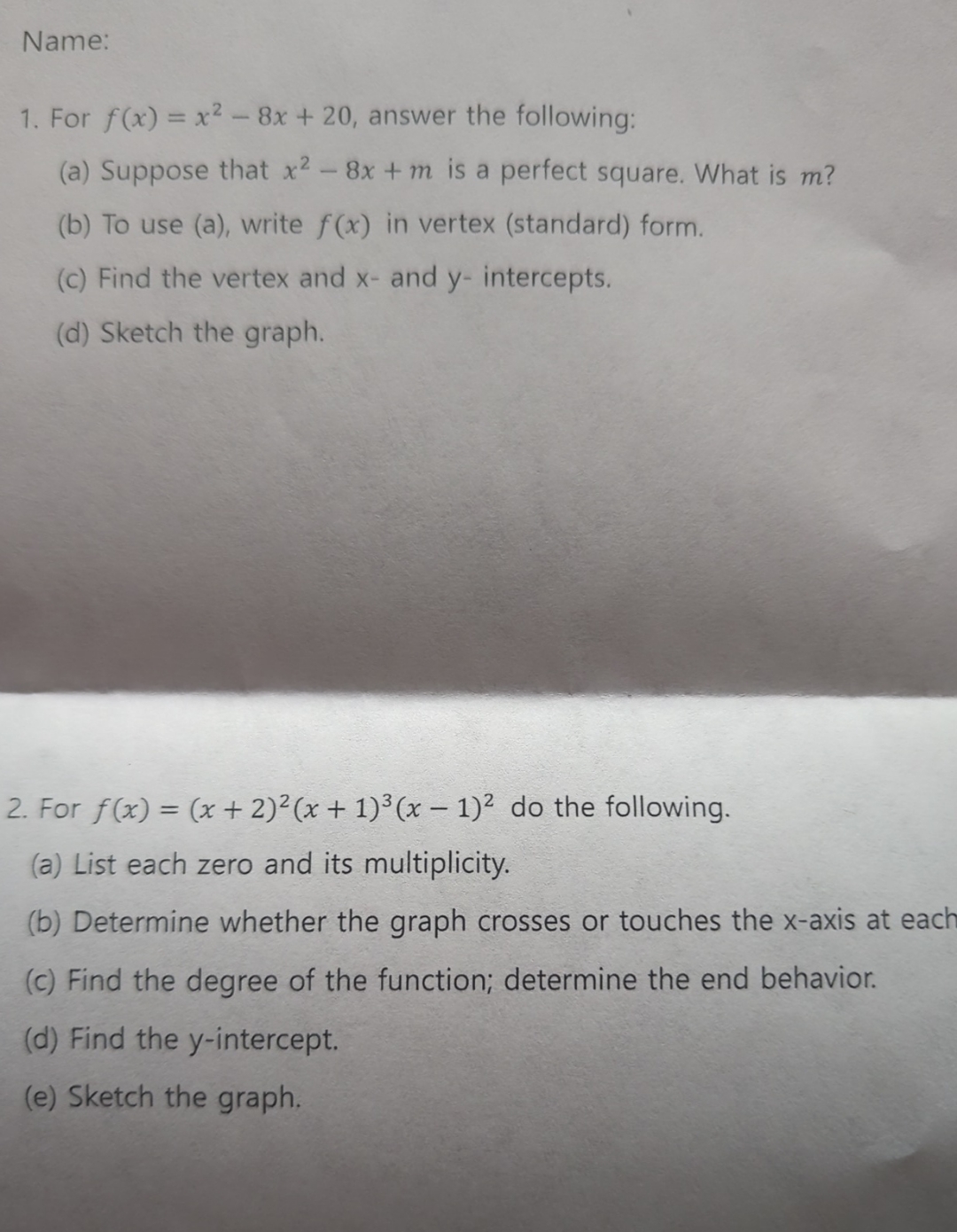 Solved Name:For f(x)=x2-8x+20, ﻿answer the following:(a) | Chegg.com