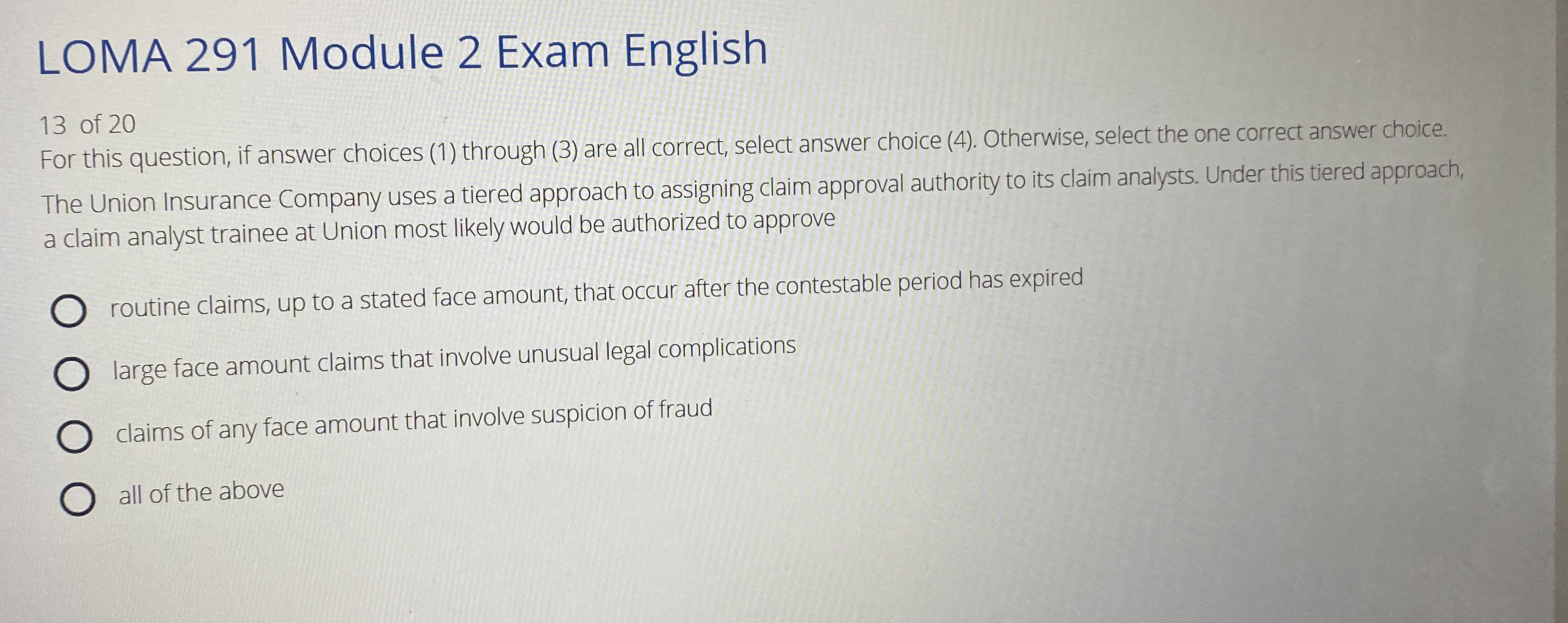 Solved LOMA 291 ﻿Module 2 ﻿Exam English13 ﻿of 20For this | Chegg.com