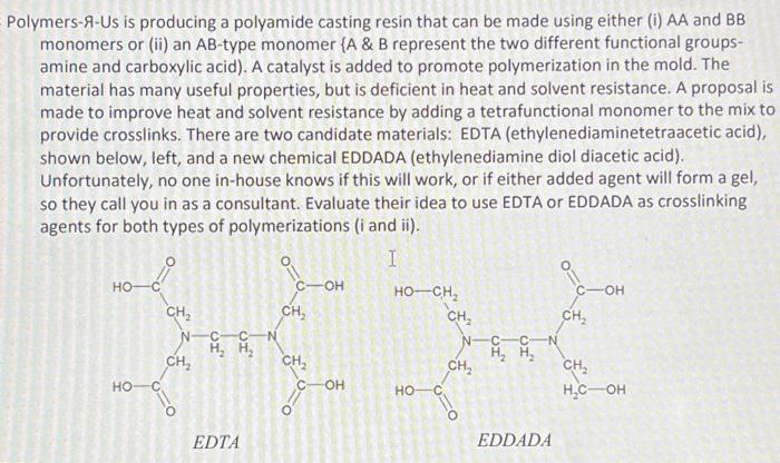 Solved Polymers- −A− Us is producing a polyamide casting | Chegg.com