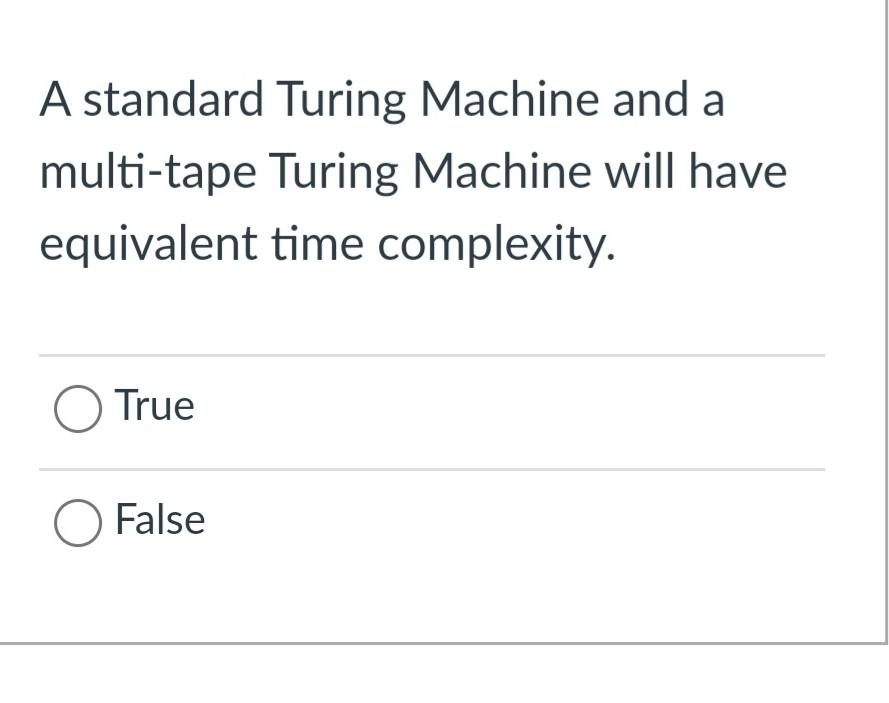 Solved A standard Turing Machine and a multi-tape Turing | Chegg.com