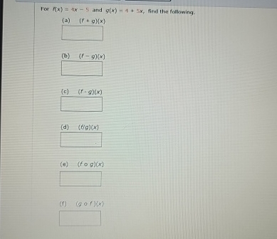 Solved For f(x)=4x-5 ﻿and g(x)=4+5x, ﻿find the | Chegg.com