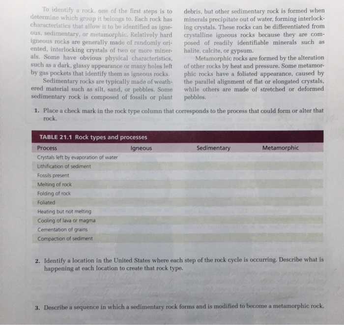 Solved To identify a rock, one of the first steps is to | Chegg.com