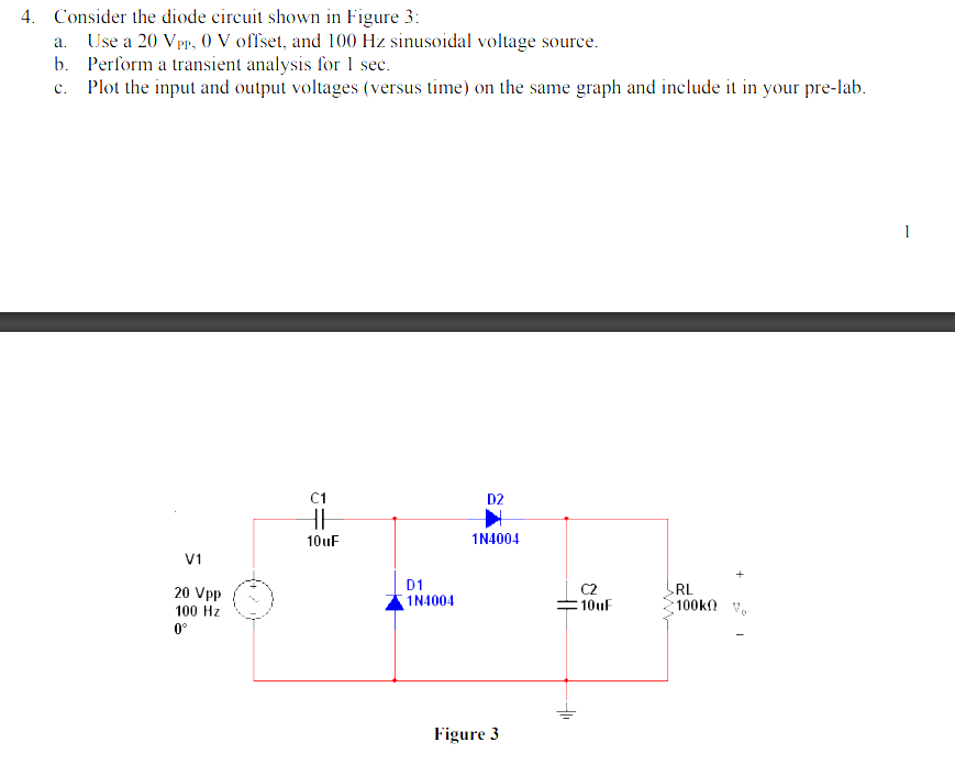 Solved 4. ﻿Consider the diode circuit shown in Figure 3: a. | Chegg.com