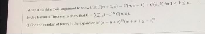 Solved a) Use a combinatorial argument to show that C(n | Chegg.com