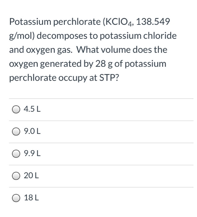 Solved Potassium perchlorate (KCIO4, 138.549 g/mol) | Chegg.com