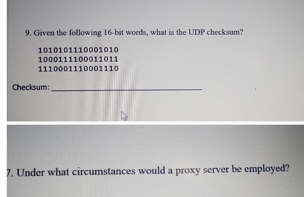 Solved 9. Given the following 16-bit words, what is the UDP | Chegg.com