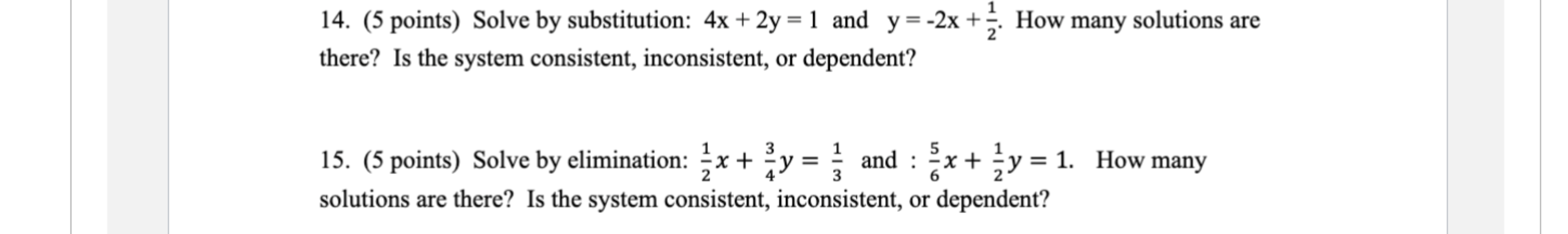 Solved (5 ﻿points) ﻿Solve by substitution: 4x+2y=1 ﻿and | Chegg.com