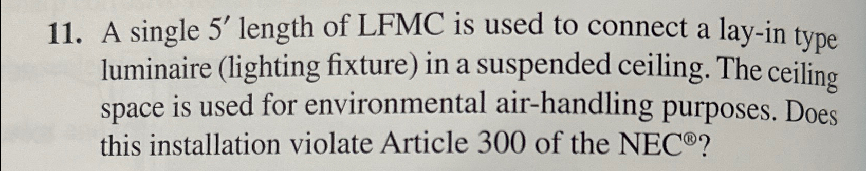A single 5' ﻿length of LFMC is used to connect a | Chegg.com