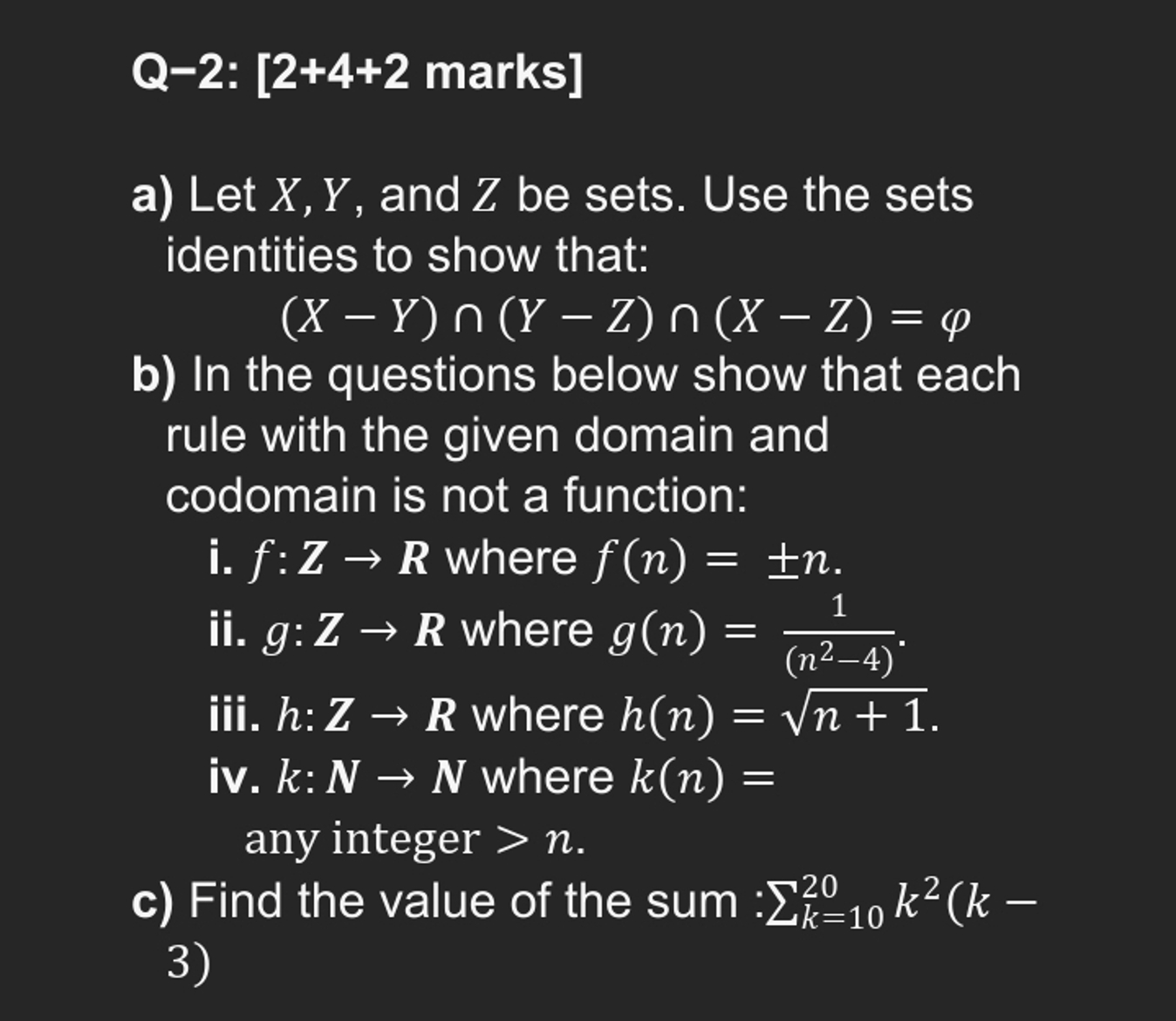 Solved Q-2: [2+4+2 ﻿marks]a) ﻿Let x,Y, ﻿and Z ﻿be sets. Use | Chegg.com
