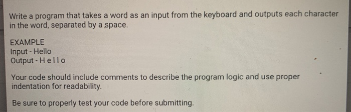 Solved Write a program that takes a word as an input from | Chegg.com