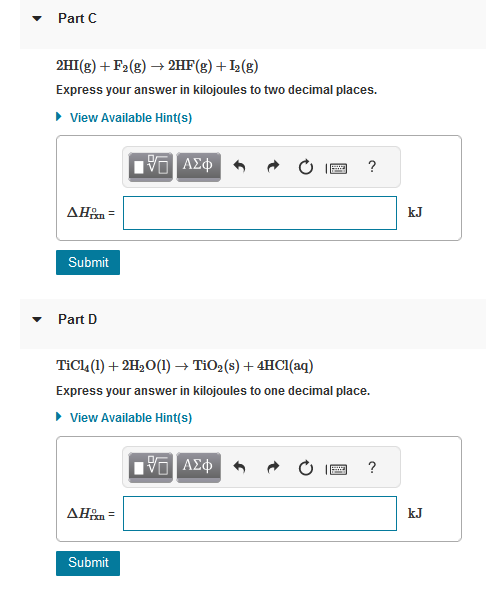 Part C2HI(g)+F2(g)→2HF(g)+I2(g)Express your answer in | Chegg.com