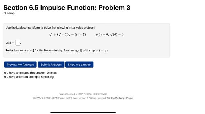 Solved Section 6.5 Impulse Function: Problem 3 (1 point) Use | Chegg.com